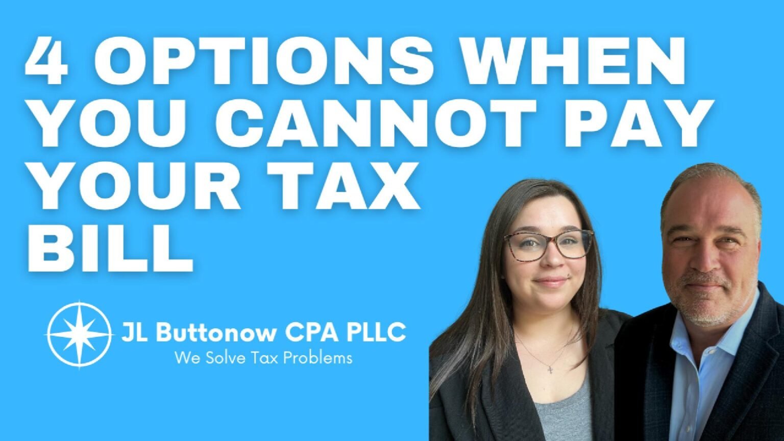 4 Options When You Cannot Pay Your Tax Bill - Tax Problems and ...