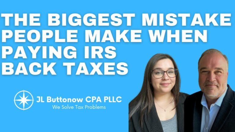 The Biggest Mistake People Make When Paying IRS Back Taxes - Tax ...