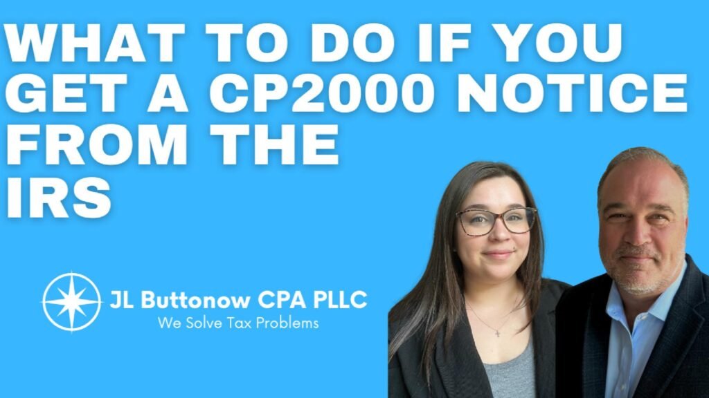What to Do if you Get a CP2000 Notice from the IRS - Tax Problems and ...